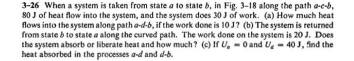 Solved 3-26 When a system is taken from state a to state b, | Chegg.com