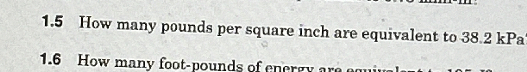 Solved 1.5 ﻿How many pounds per square inch are equivalent | Chegg.com
