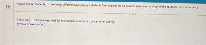 Solved A class has 30 students. In how many different ways | Chegg.com