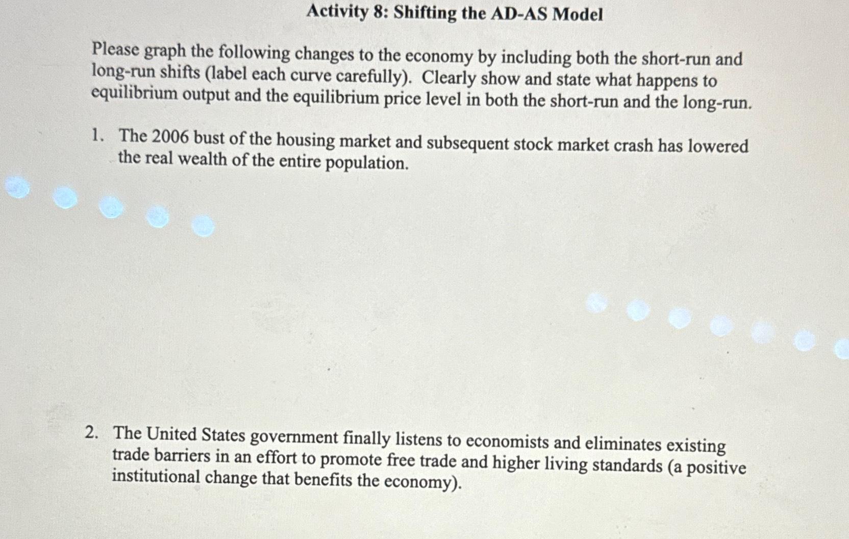 Solved Activity 8: Shifting the AD-AS ModelPlease graph the | Chegg.com