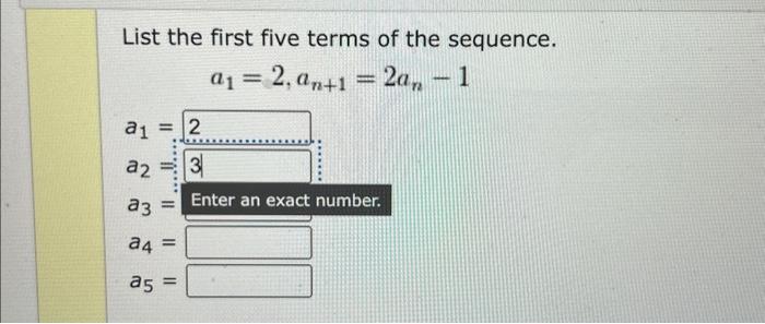 Solved List the first five terms of the sequence. | Chegg.com