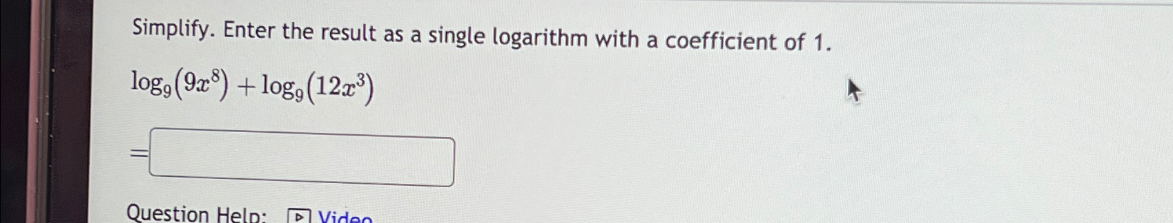 Solved Simplify. Enter the result as a single logarithm with | Chegg.com
