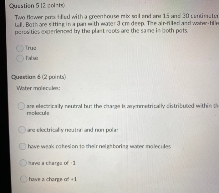 Solved Question 5 (2 points) Two flower pots filled with a | Chegg.com