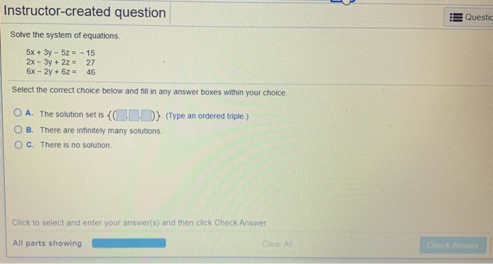 Solved Instructor-created question Questic Solve the system | Chegg.com