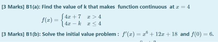 Solved [3 Marks] B1(a): Find the value of k that makes | Chegg.com