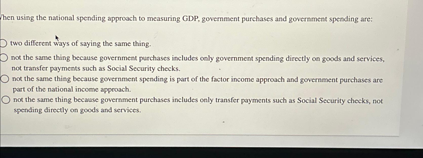 Solved Then using the national spending approach to | Chegg.com