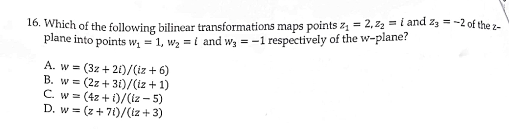 Solved Which of the following bilinear transformations maps | Chegg.com