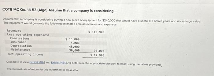 Solved COTB MC Qu. 14-53 (Algo) Assume that a company is | Chegg.com