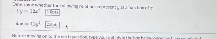Determine Whether The Following Relations Represent Y