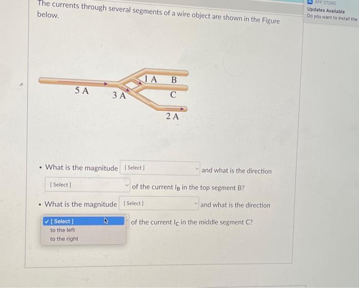Solved The currents through several segments of a wire | Chegg.com
