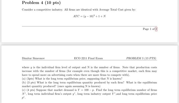 Solved Problem 4 (10 pts) Consider a competitive industry. | Chegg.com