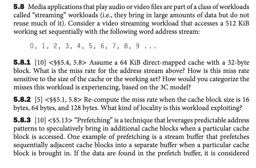 Solved question in computer science 5.8 ﻿Media applications | Chegg.com