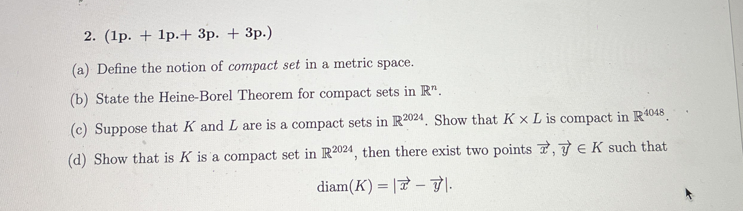 Solved .(a) ﻿Define the notion of compact set in a metric | Chegg.com