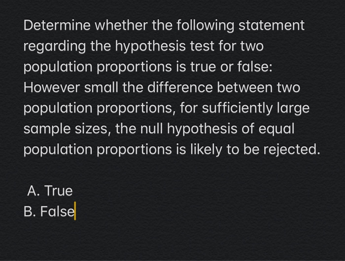 Solved Determine whether the following statement regarding | Chegg.com