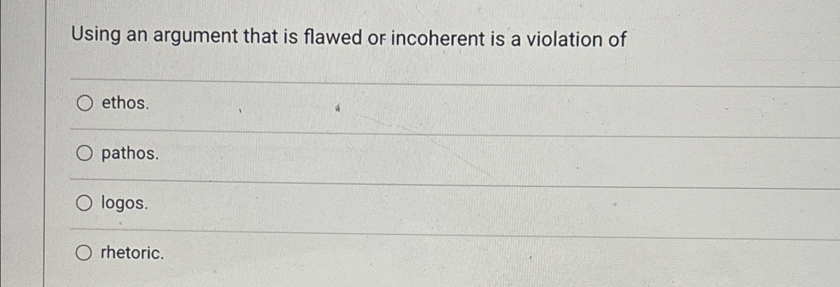 Solved Using an argument that is flawed or incoherent is a | Chegg.com