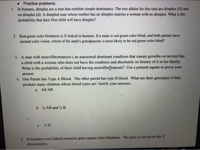 Solved • Practice problems: 1. In humans, dimples are a | Chegg.com