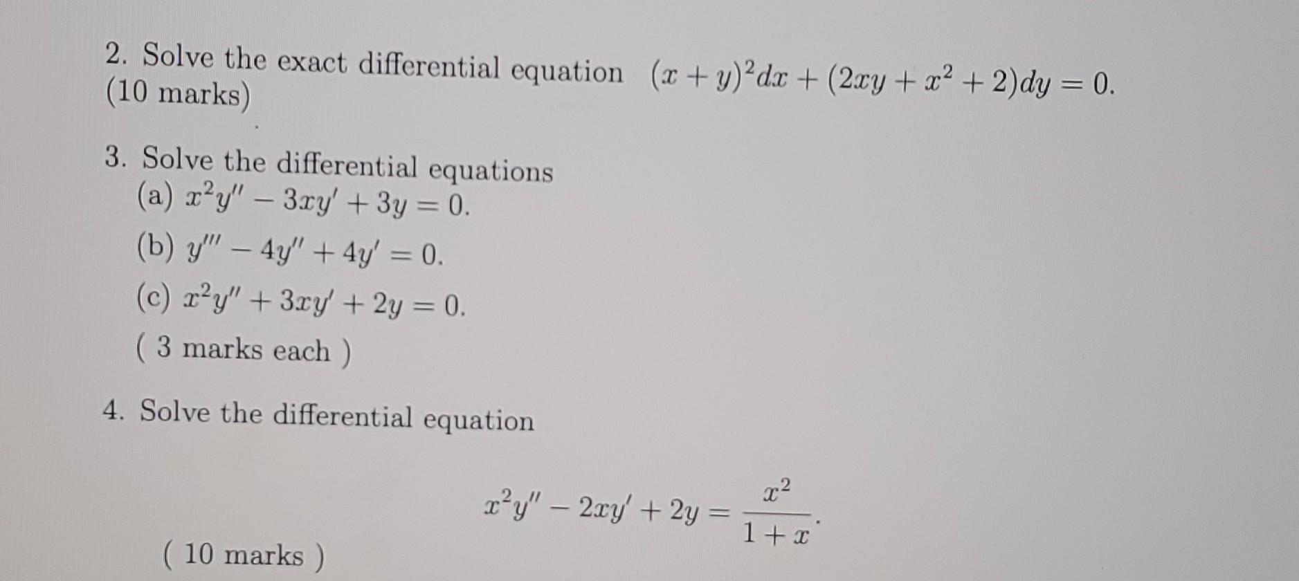 Solved 2. Solve the exact differential equation (x + y)2dx + | Chegg.com