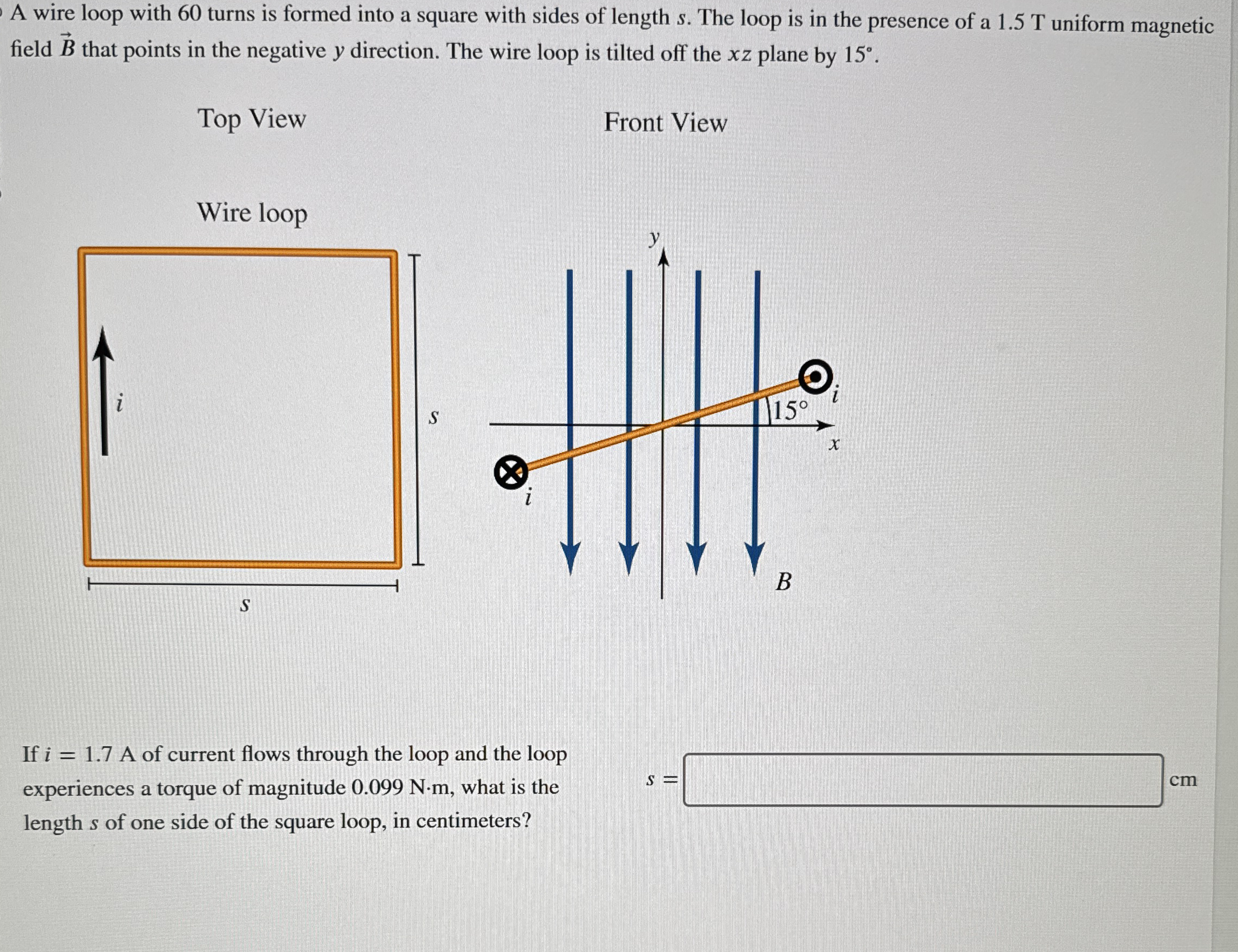 Solved A wire loop with 60 ﻿turns is formed into a square | Chegg.com