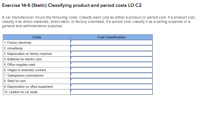 Solved Exercise 14-6 (Static) Classifying product and | Chegg.com Solved Exercise 14-6 (Static) Classifying product and | Chegg.com
