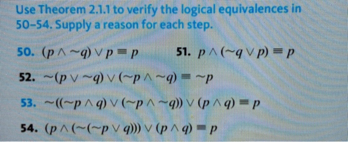 Solved Use Theorem 2.1.1 to verify the logical equivalences | Chegg.com