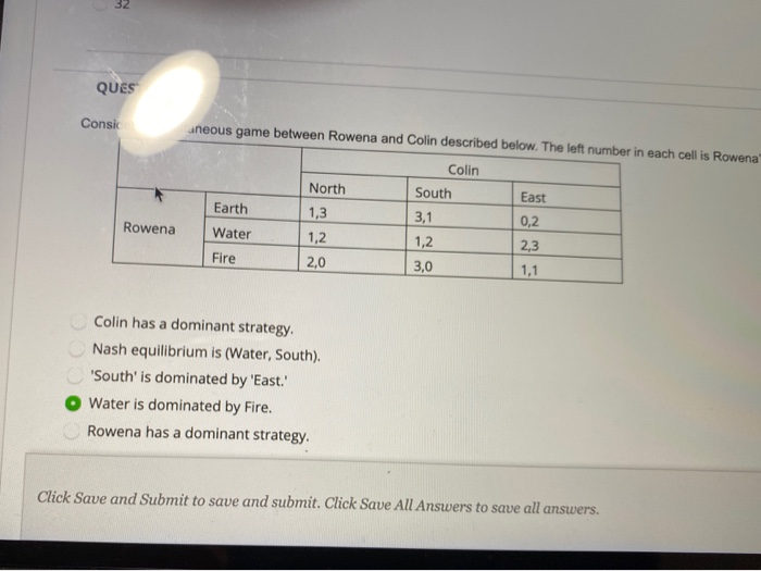 Solved QUES Consi aneous game between Rowena and Colin | Chegg.com