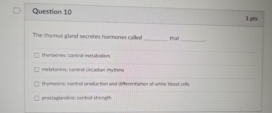Solved Question 101 ptsThe thymus gland secretes hormones | Chegg.com Solved Question 101 ptsThe thymus gland secretes hormones | Chegg.com