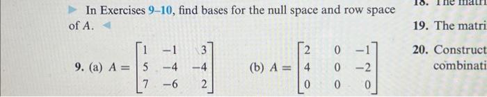 Solved In Exercises 9-10, find bases for the null space and | Chegg.com
