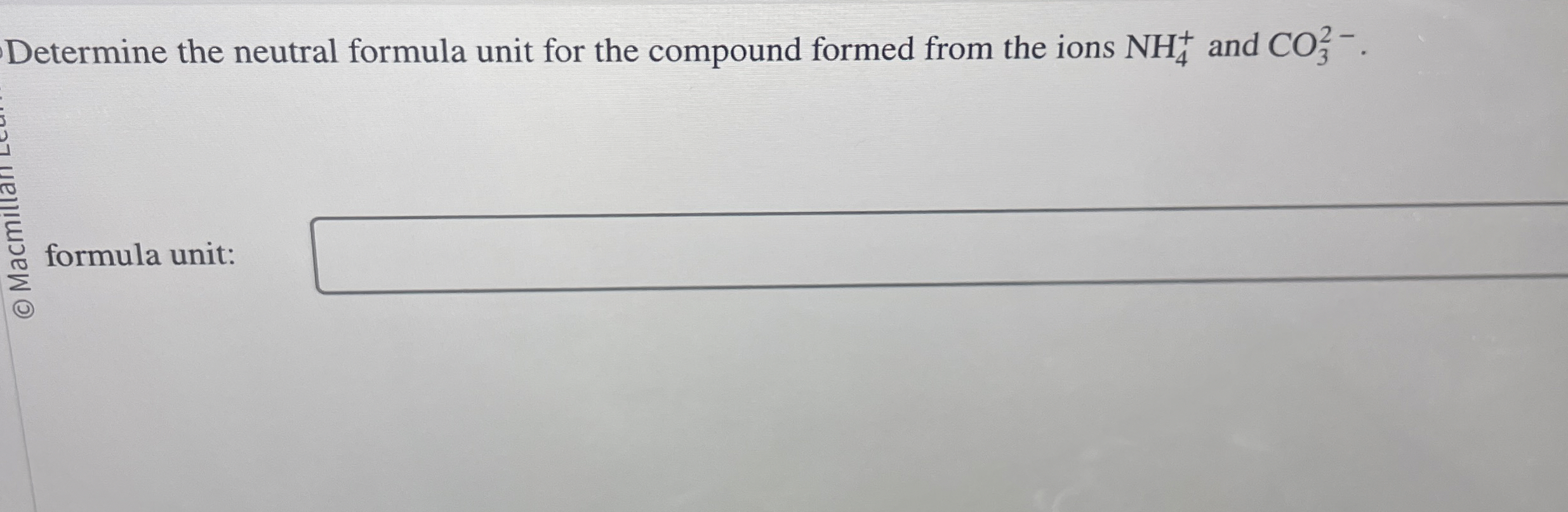 Solved Determine the neutral formula unit for the compound | Chegg.com