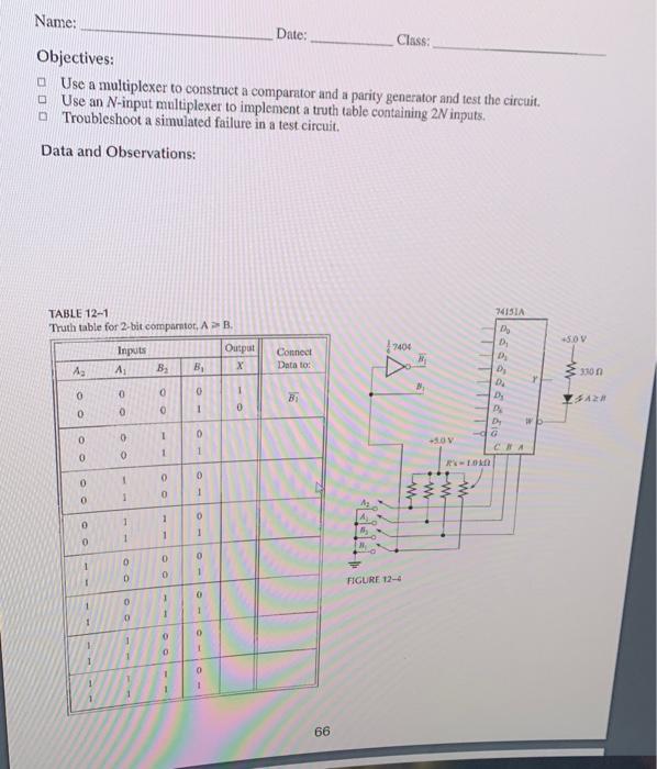 Solved Name: Date: Class: Objectives: Use a multiplexer to | Chegg.com