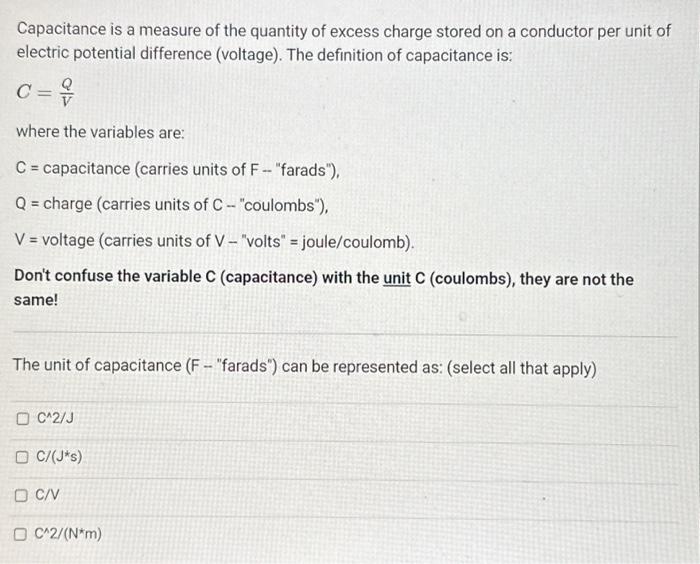 Solved Capacitance is a measure of the quantity of excess | Chegg.com