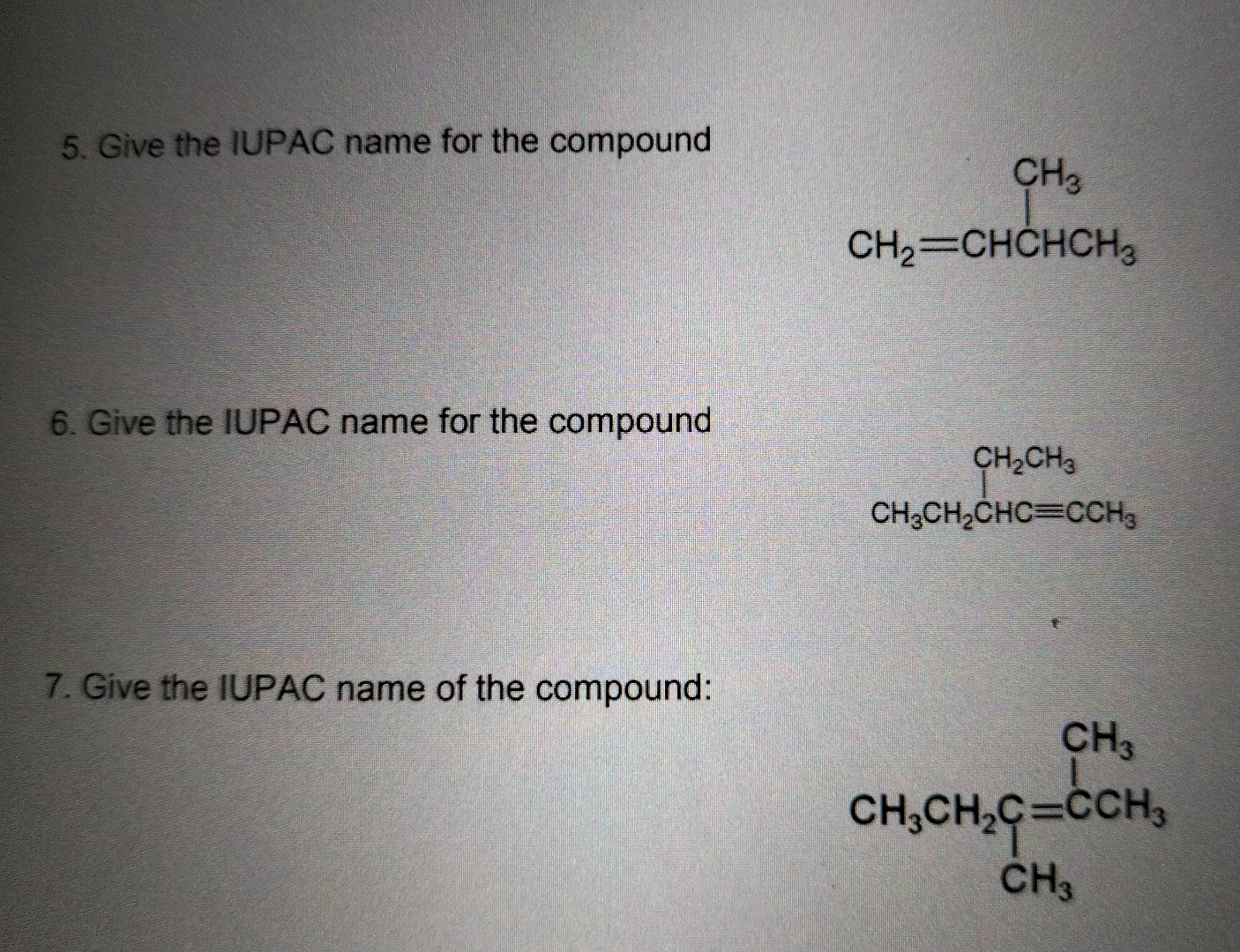 Solved Give the IUPAC name for the compound of number 5-7. | Chegg.com