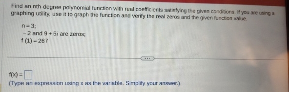 Solved Find an nth-degree polynomial function with real | Chegg.com