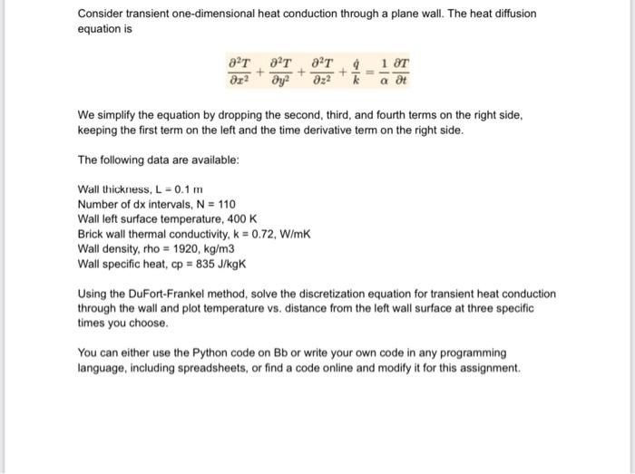 Solved Consider transient one-dimensional heat conduction | Chegg.com