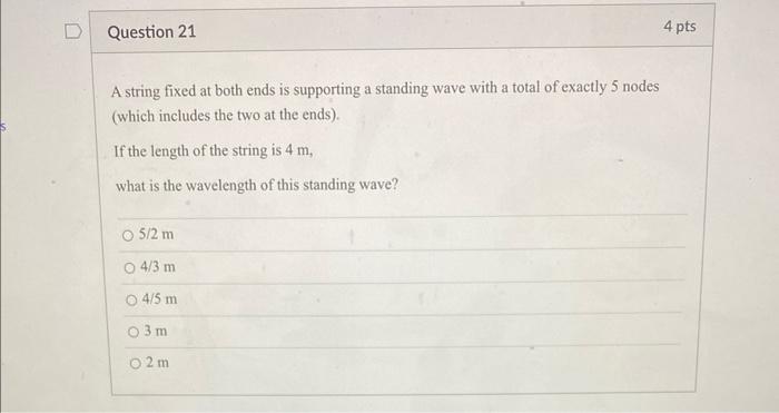 Solved A string fixed at both ends is supporting a standing | Chegg.com