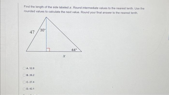 Solved Find the length of the side labeled x. Round | Chegg.com