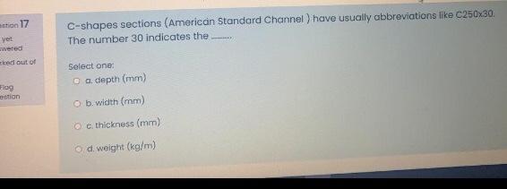 Solved tion 17 C-shapes sections (American Standard Channel) | Chegg.com