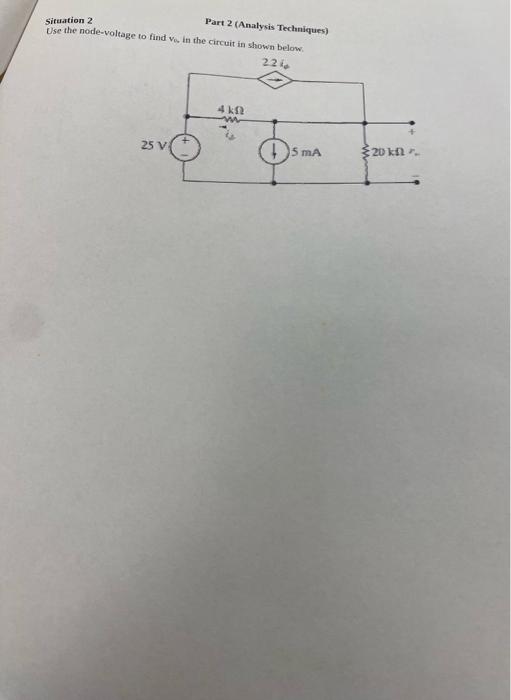 Solved Situation 2 Part 2 (Analysis Techniques) Use the | Chegg.com