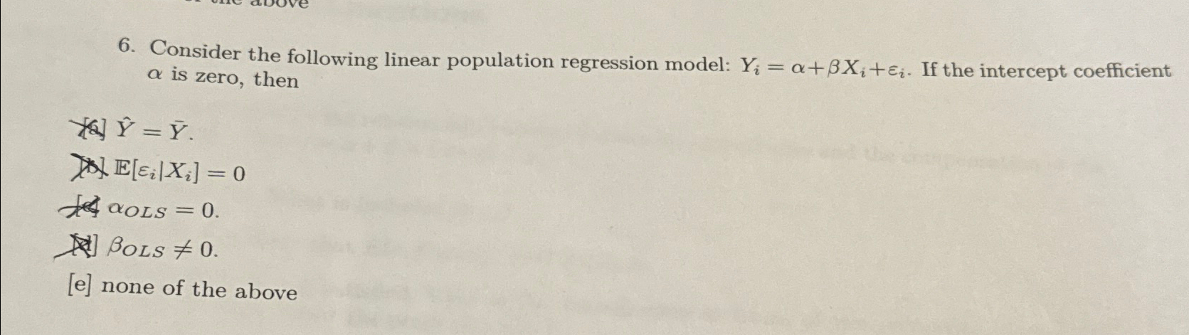Solved Consider the following linear population regression | Chegg.com