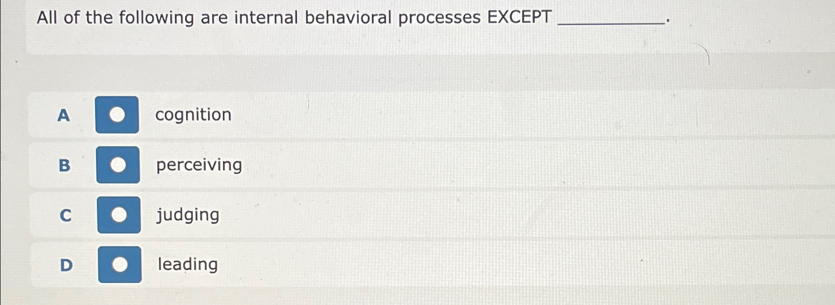 Solved All of the following are internal behavioral | Chegg.com