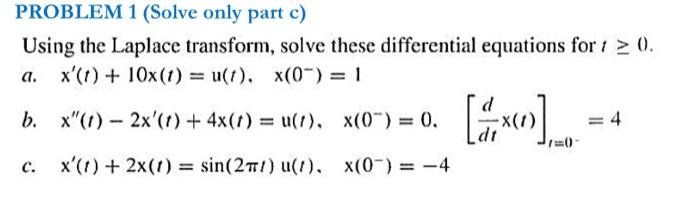 Solved Using the Laplace transform, solve these differential | Chegg.com
