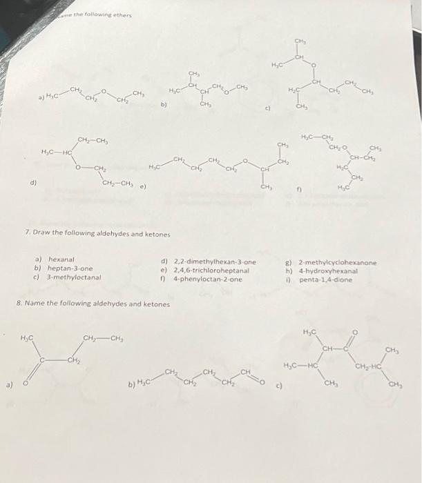 Solved a) b) d) e) 7. Draw the following aldehydes and | Chegg.com