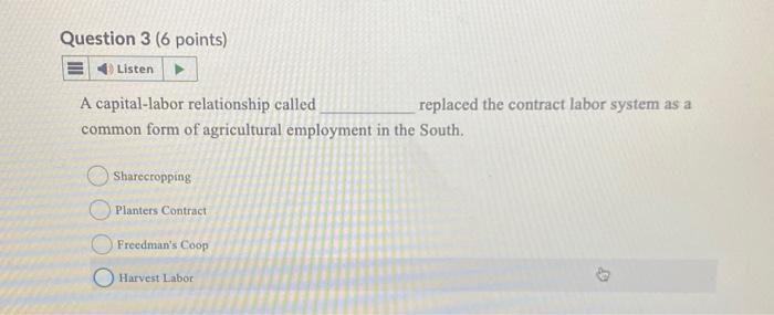 A capital-labor relationship called replaced the | Chegg.com