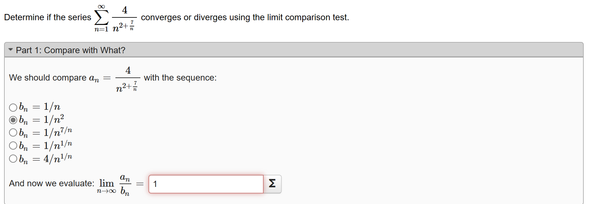 Solved Determine if the series ∑n=1∞4n2+7n ﻿converges or | Chegg.com
