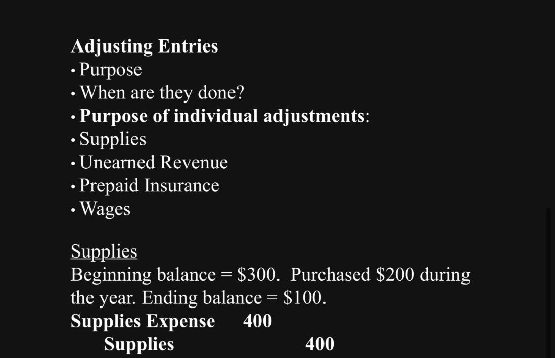 Adjusting Entriespurpose When Are They Donepurpose