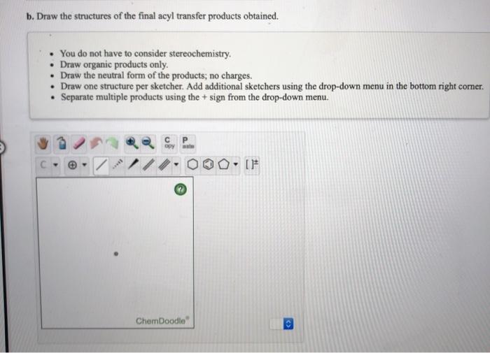 Solved O CH3CH2OH H2SO4 a. Draw the structure of the | Chegg.com