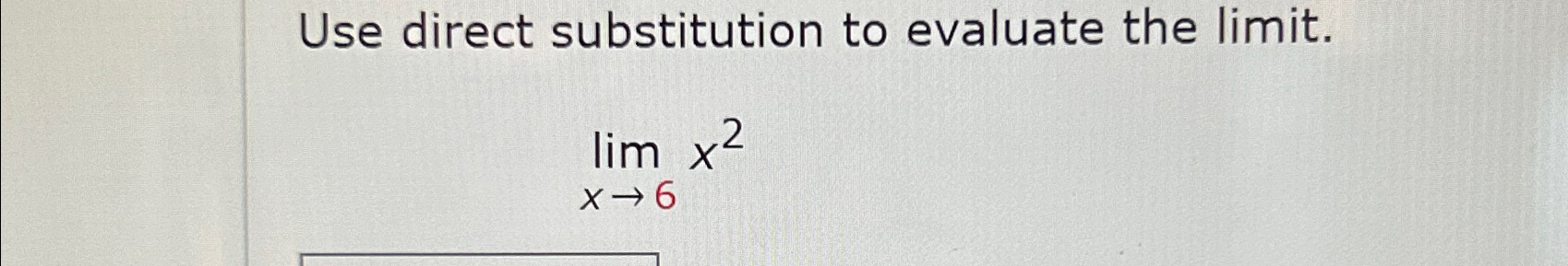Solved Use direct substitution to evaluate the | Chegg.com