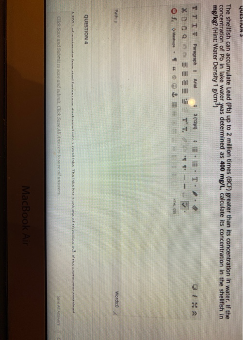 Solved QUESTION 3 The shellfish can accumulate Lead (Pb) up | Chegg.com