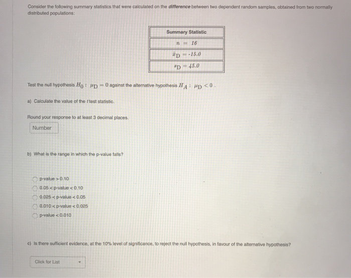 Solved Consider The Following Summary Statistics That Were