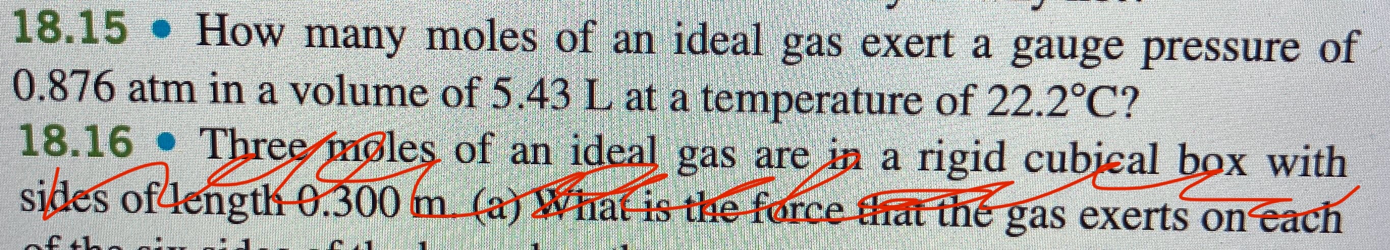 Solved 18.15 - ﻿How many moles of an ideal gas exert a gauge | Chegg.com