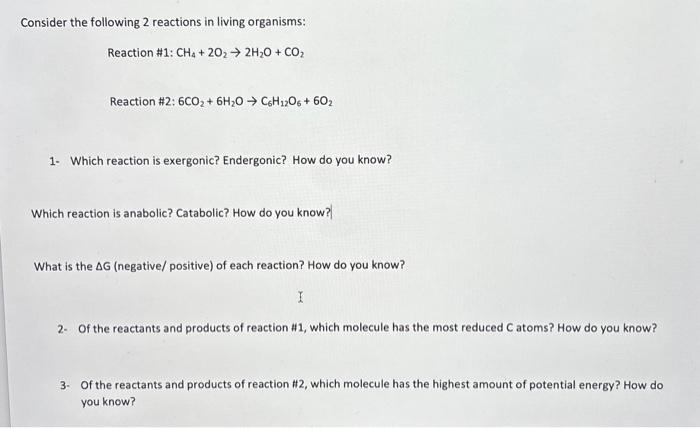 Solved Consider the following 2 reactions in living | Chegg.com
